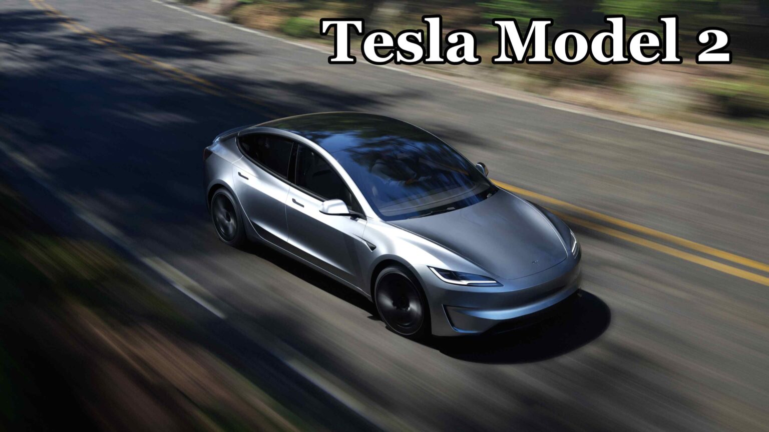 Elon Musk's 2026 Tesla Model 2 Prototype: 7 SHOCKING Updates Never Been ...